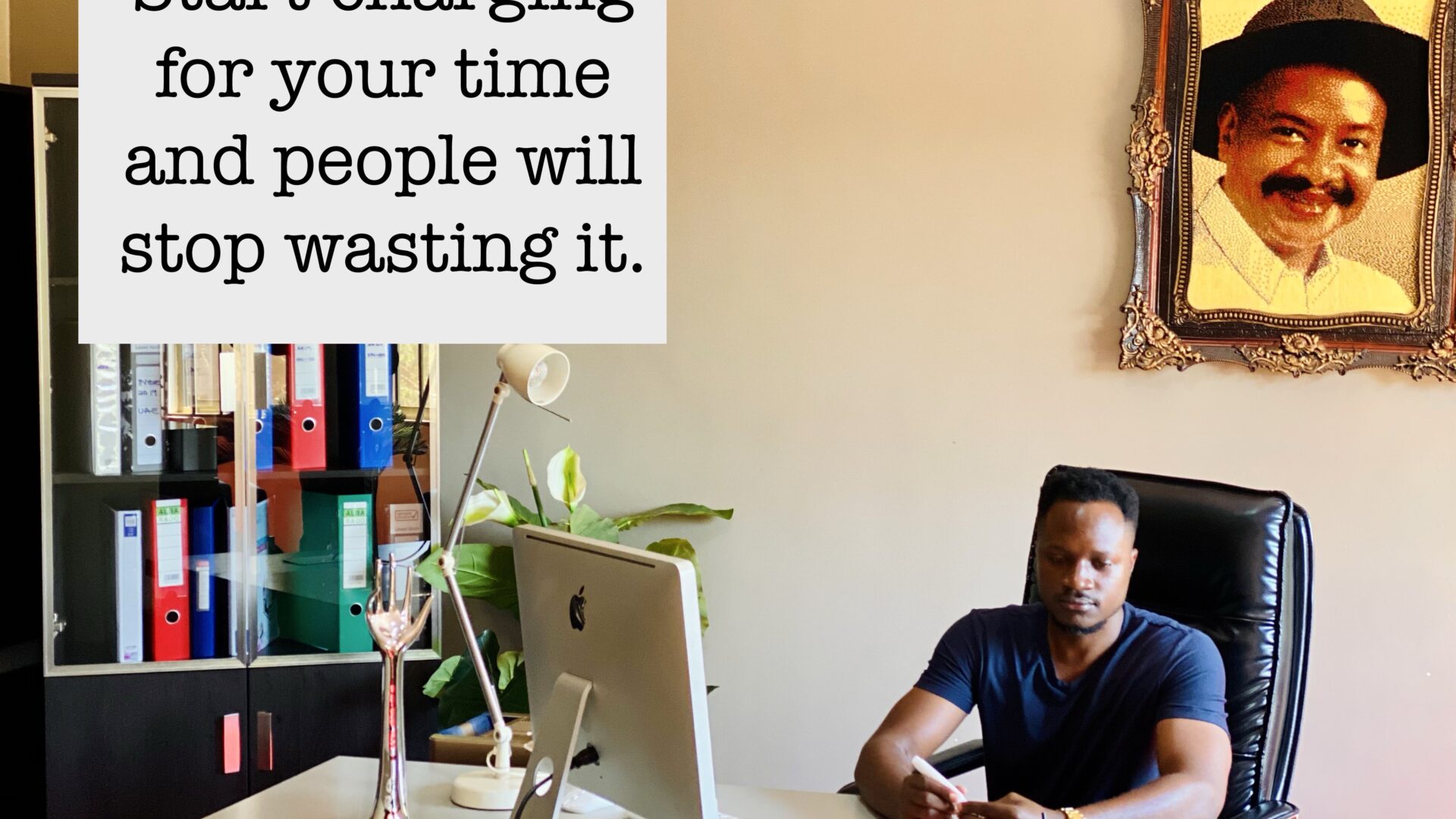 How to Spot a Client Who Will Waste Your Time - Nis | Wantate Dennis